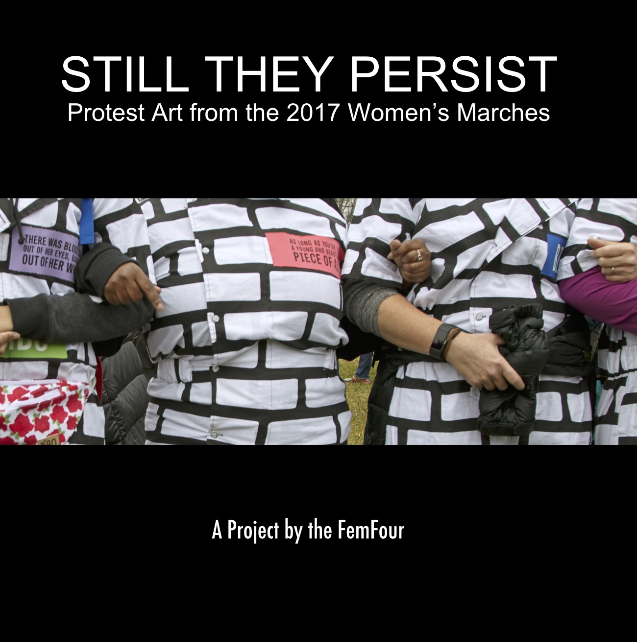 Still They Persist: Protest Art from the 2017 Women's Marches — Wave Pool