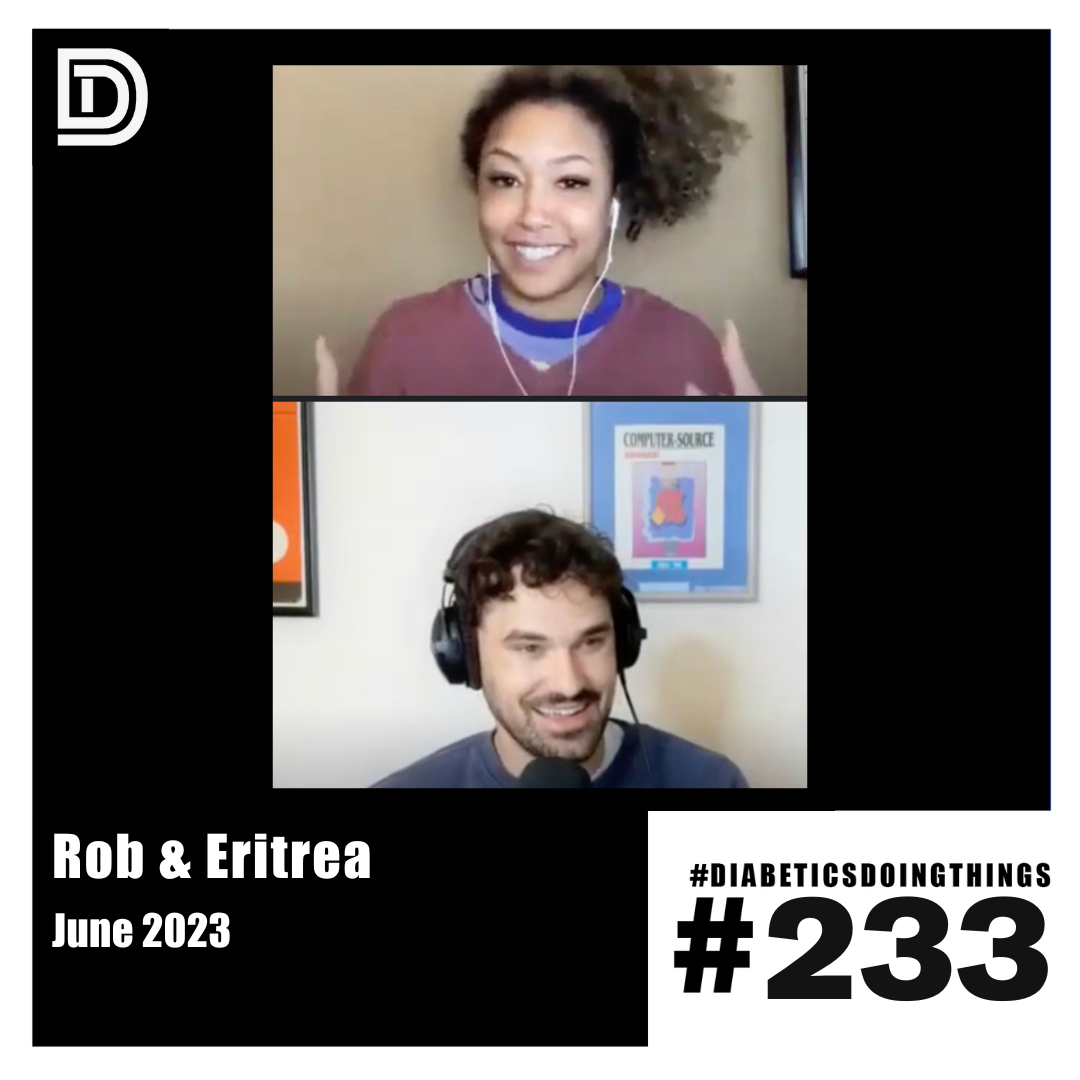 Episode 233 - Rob & Eritrea, June 2023 — Diabetics Doing Things