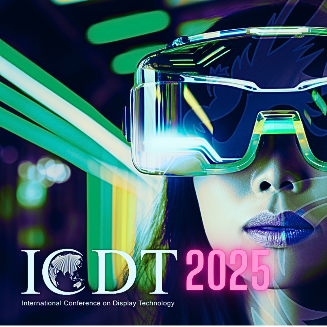 ICDT 2025: Global Display Technology Conference in Xiamen, China