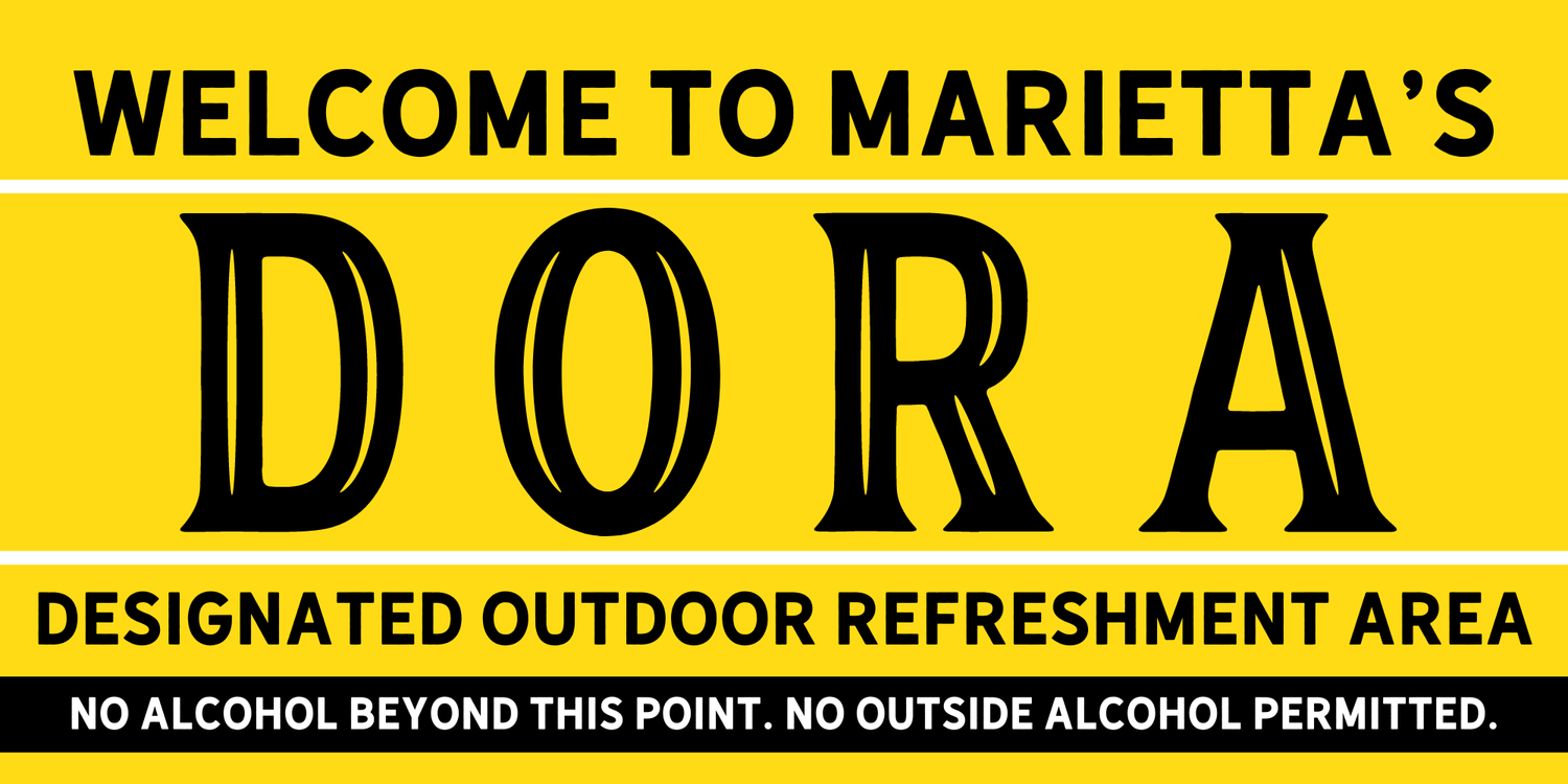 Designated Outdoor Refreshment Area (DORA) — Marietta Main Street