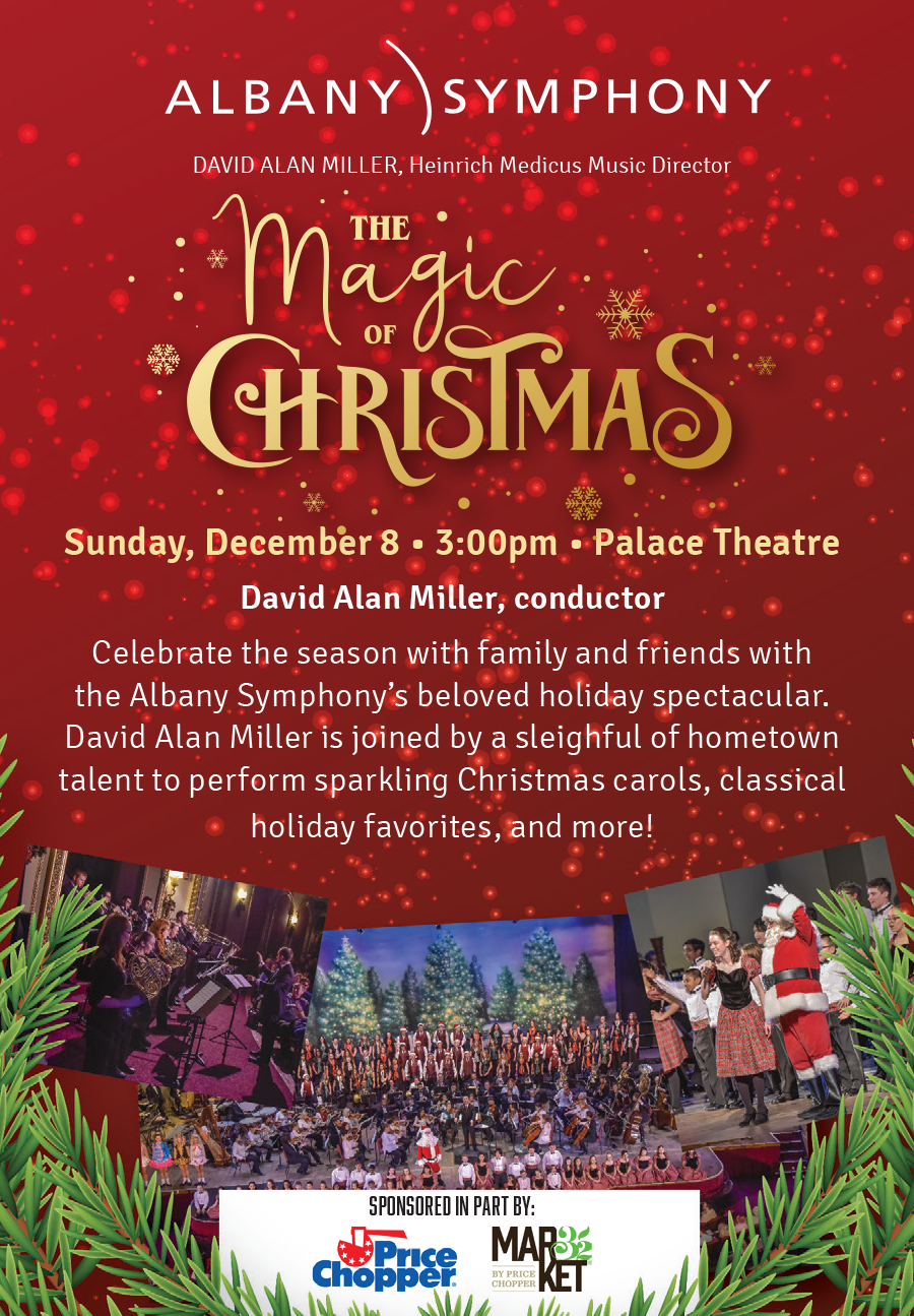 The Albany Symphony’s Magic of Christmas Concert to Add Sparkle, Dazzle ...