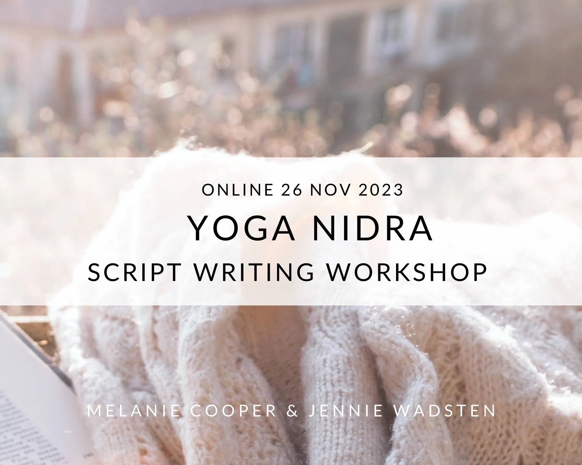 Theming For Yoga Classes And Yoga Nidra Script Writing Melanie Cooper theming-for-yoga-classes-and-yoga-nidra-script-writing-melanie-cooper