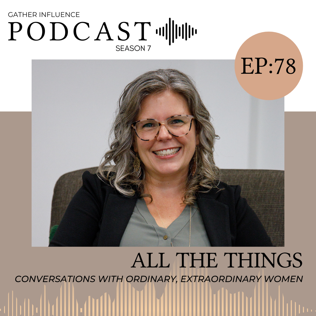 Women Leadership Podcast — Gather:Women