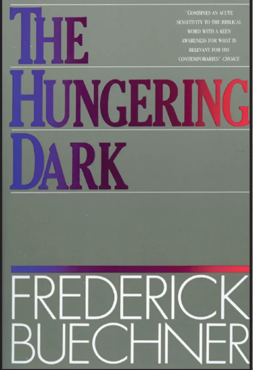 The Hungering Dark — Frederick Buechner
