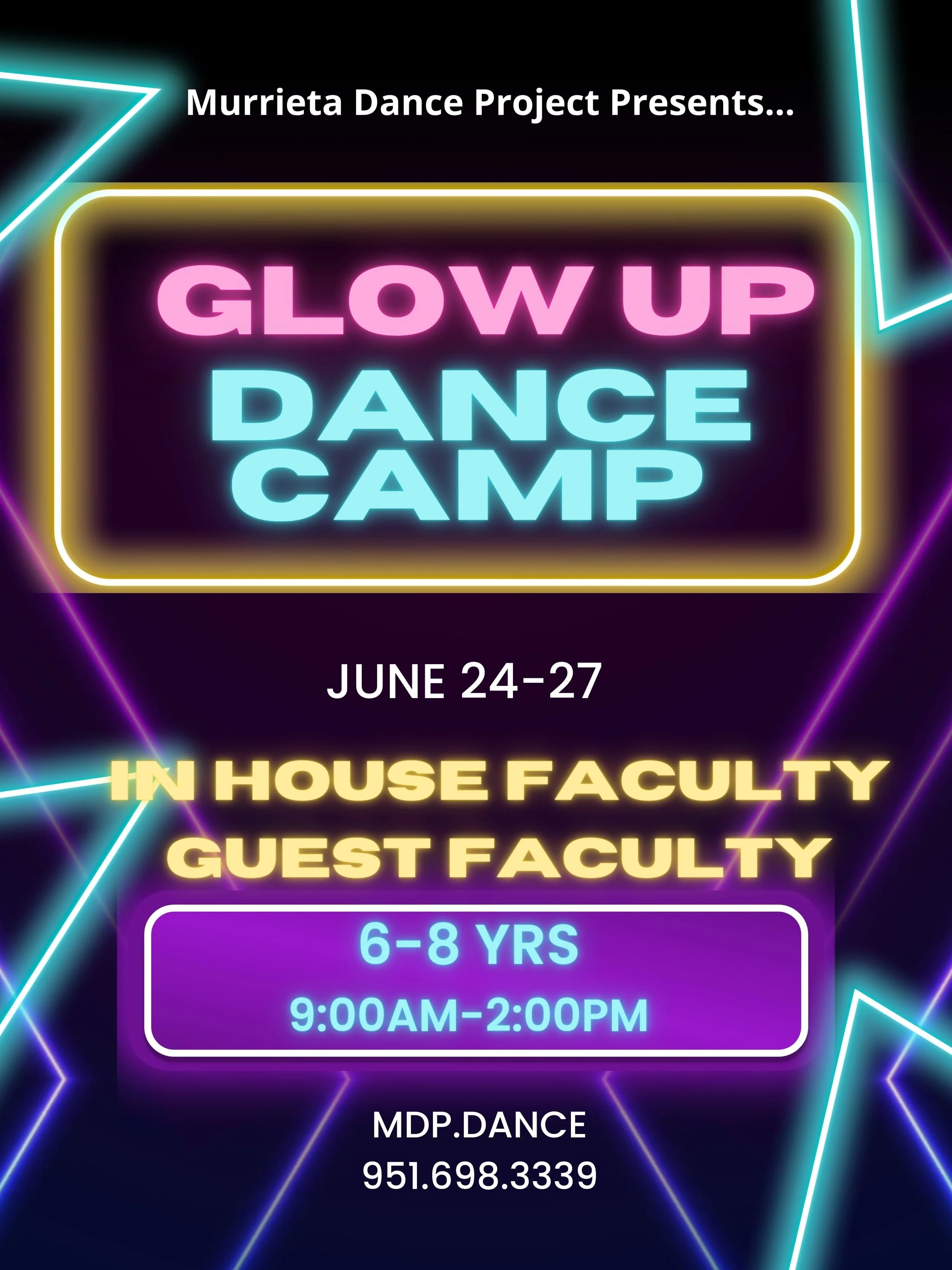 Glow Up Dance Camp — Murrieta Dance Project