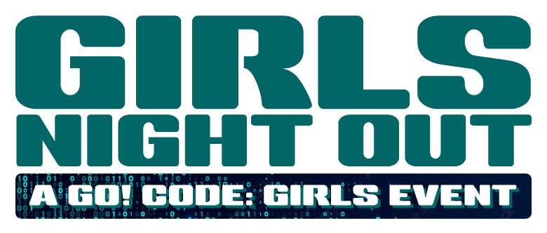 Go! Code: Girls Night Out — Saskatchewan Science Centre