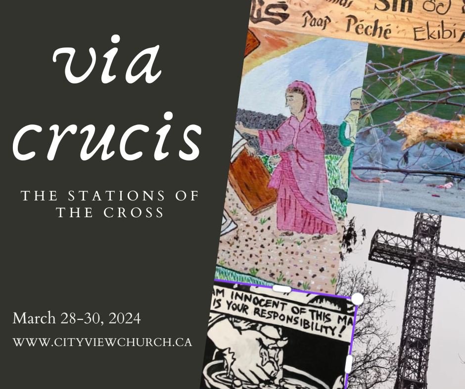 Stations of the Cross Art Exhibit — Cityview Church Vancouver