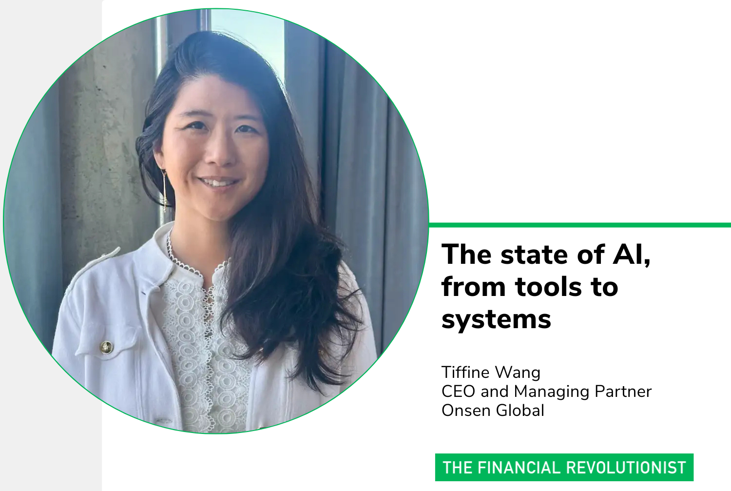 The state of AI, from tools to systems — The Financial Revolutionist