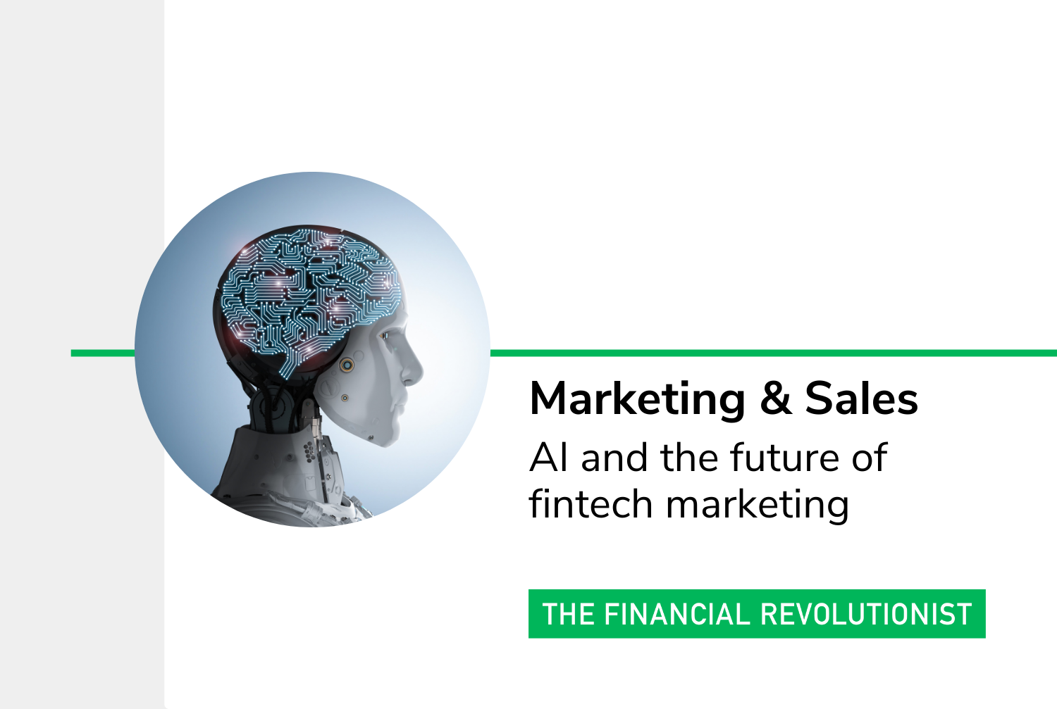 Ai And The Future Of Fintech Marketing The Financial Revolutionist