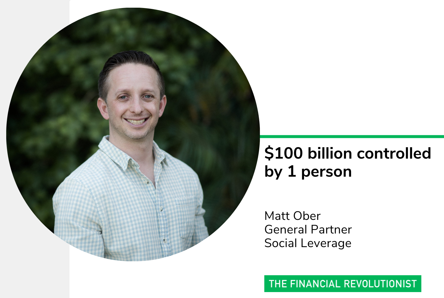 $100 billion controlled by 1 person — The Financial Revolutionist