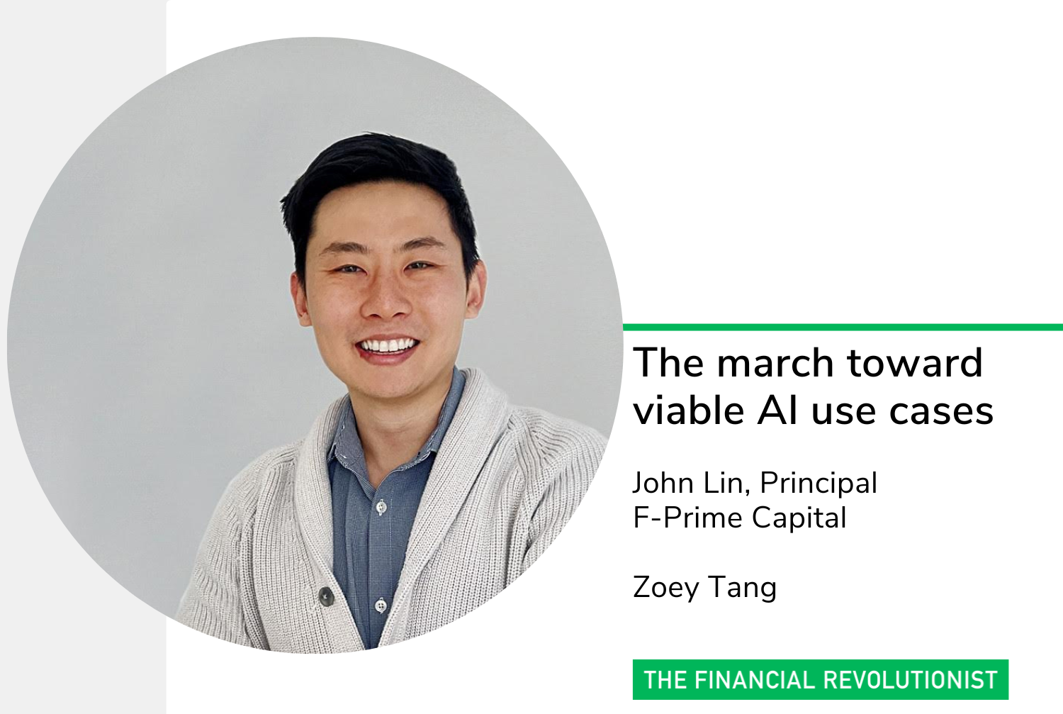 The march toward viable AI use cases — The Financial Revolutionist