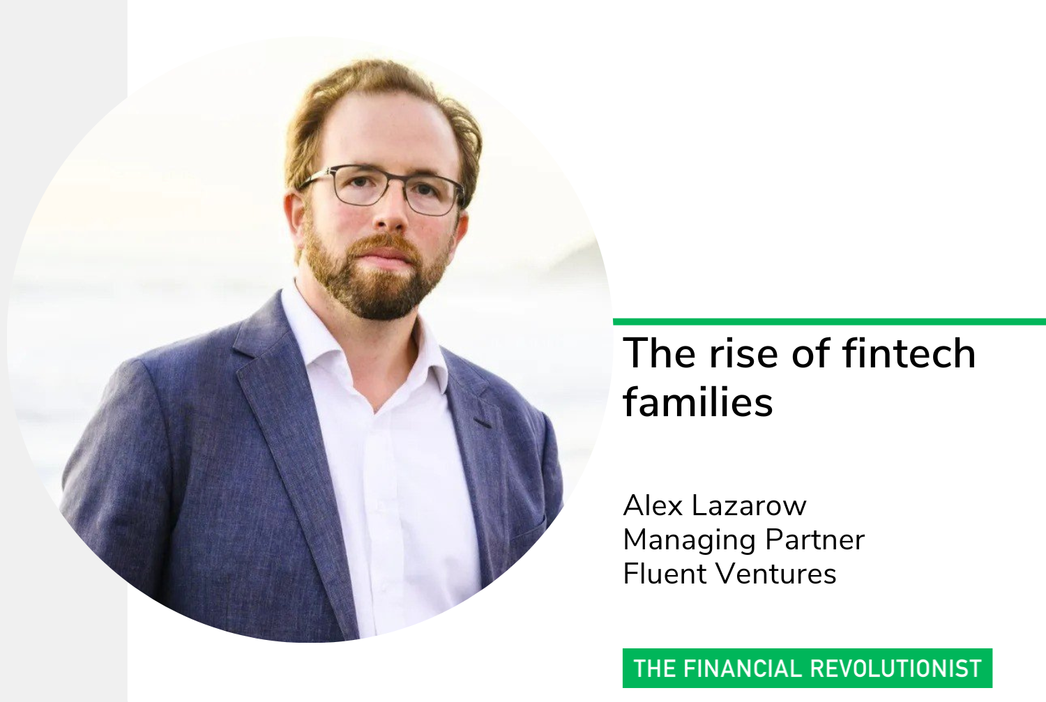 The rise of fintech families — The Financial Revolutionist