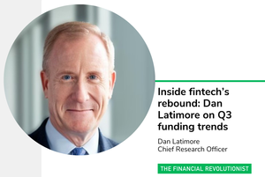 Inside fintech’s rebound: Dan Latimore on Q3 funding trends — The ...