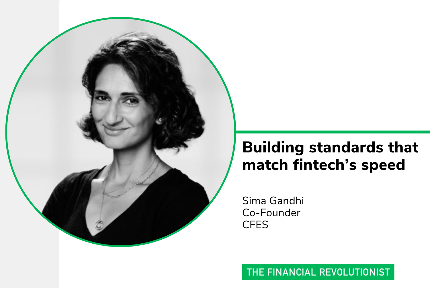 Building standards that match fintech’s speed — The Financial Revolutionist