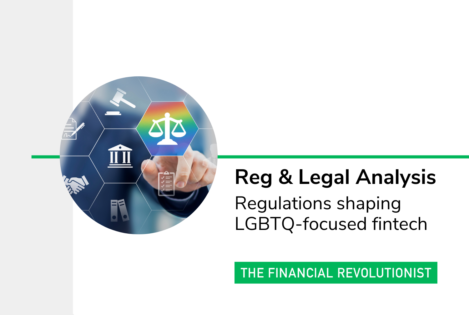 Regulations shaping LGBTQ-focused fintech — The Financial Revolutionist Regulations shaping LGBTQ-focused fintech — The Financial Revolutionist