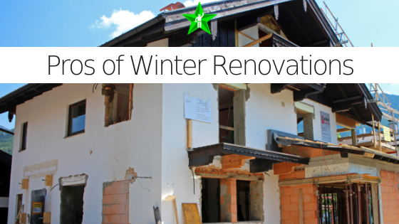 Is Winter the Best Time to Renovate? — Bright Star Handyman Service ...