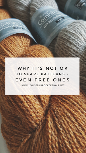 Why it's not OK to share patterns - even free ones — Louise Tilbrook ...