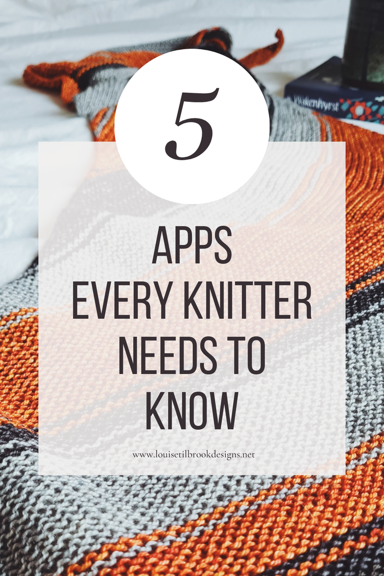 5 handy apps for knitters — Louise Tilbrook Designs