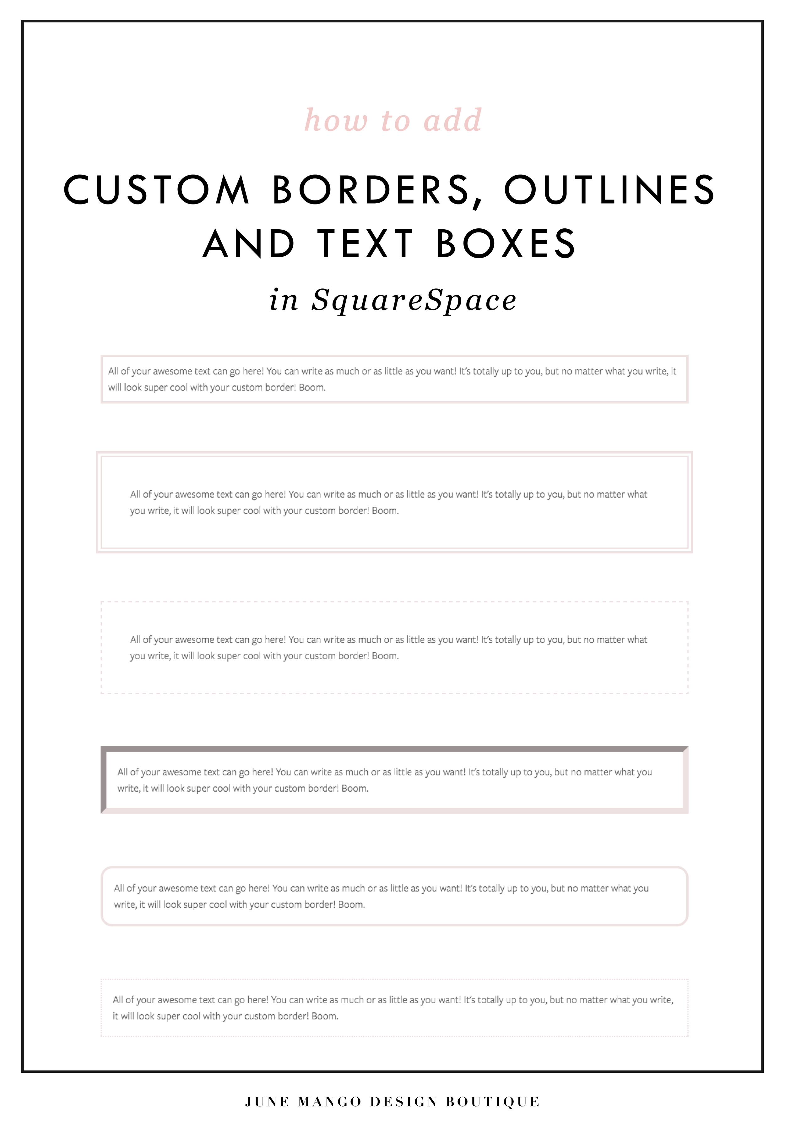 ADDING BORDERS AND BOXED TEXT IN SQUARESPACE — June Mango® Design | Go Live in 5® Web Design