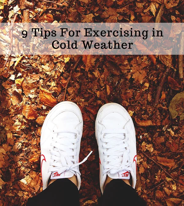 9 Tips For Exercising in Cold Weather — Boston Mamas