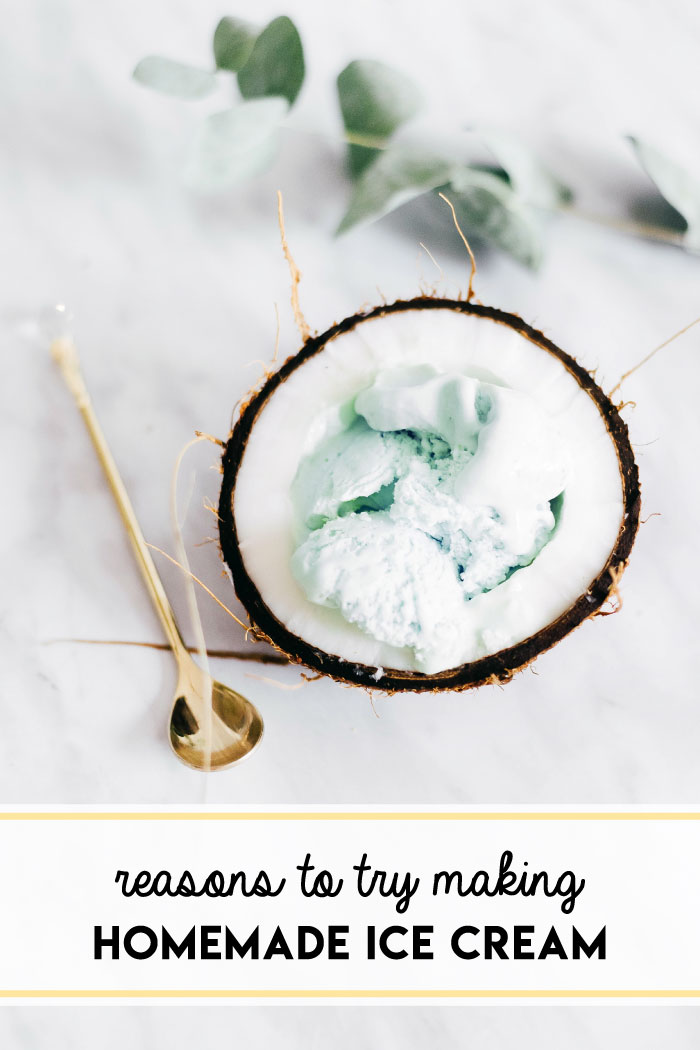 5 Reasons to Try Making Homemade Ice Cream — Boston Mamas