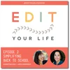 Edit Your Life Episode 2: Simplifying Back To School — Boston Mamas