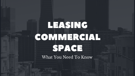 What do I need to know about leasing commercial space? — Rapid Business ...
