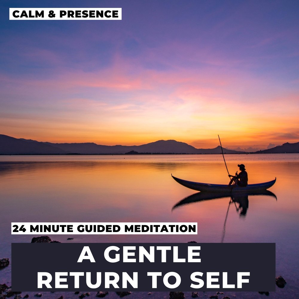 A Gentle Return To Self - Guided Meditation — ZACHARY PHILLIPS