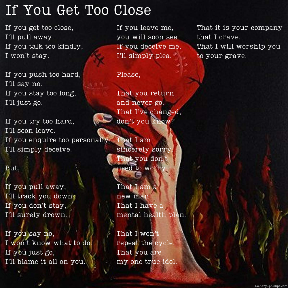 If You Get Too Close — Zachary Phillips