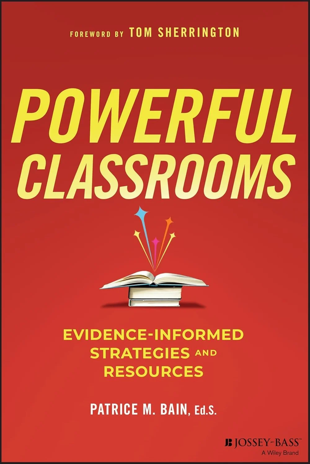Powerful Teaching: Unleash the Science of Learning