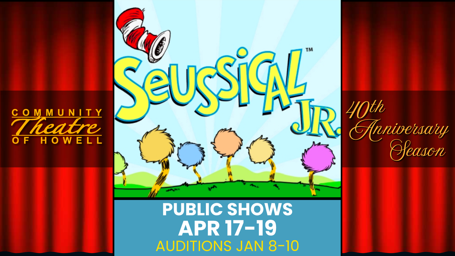Seussical Jr. Auditions — Community Theatre Of Howell