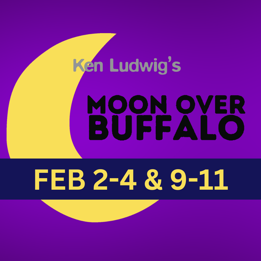 Cast List for "Moon Over Buffalo" — Community Theatre Of Howell