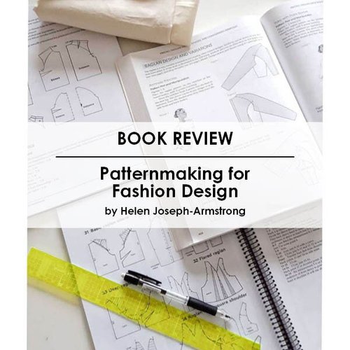 Book review: Patternmaking for Fashion Design — Studio Costura