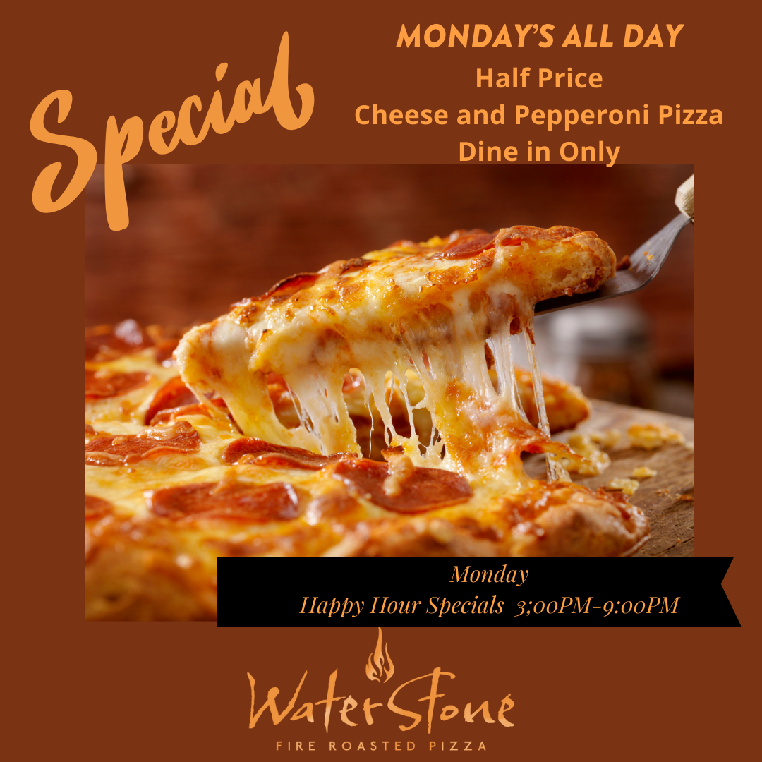 Specials — Waterstone Pizza