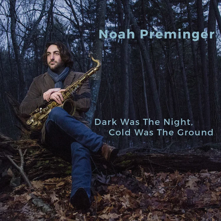NOAH'S DISCOGRAPHY — Noah Preminger