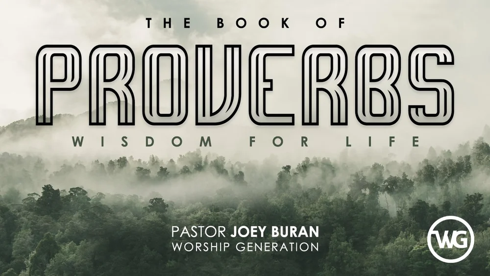Proverbs | Verse by Verse — WORSHIP GENERATION
