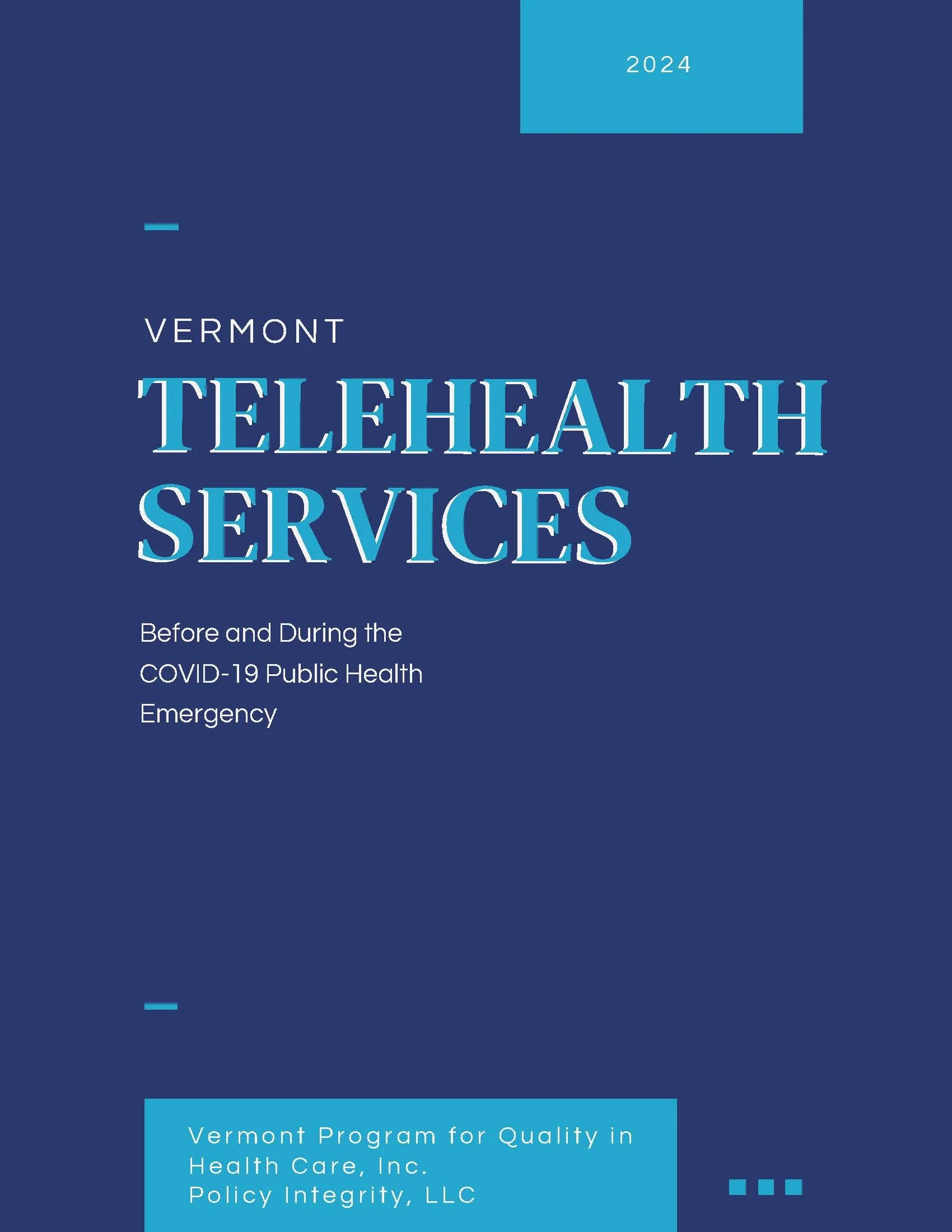 Vermont Program for Quality in Health Care, Inc.