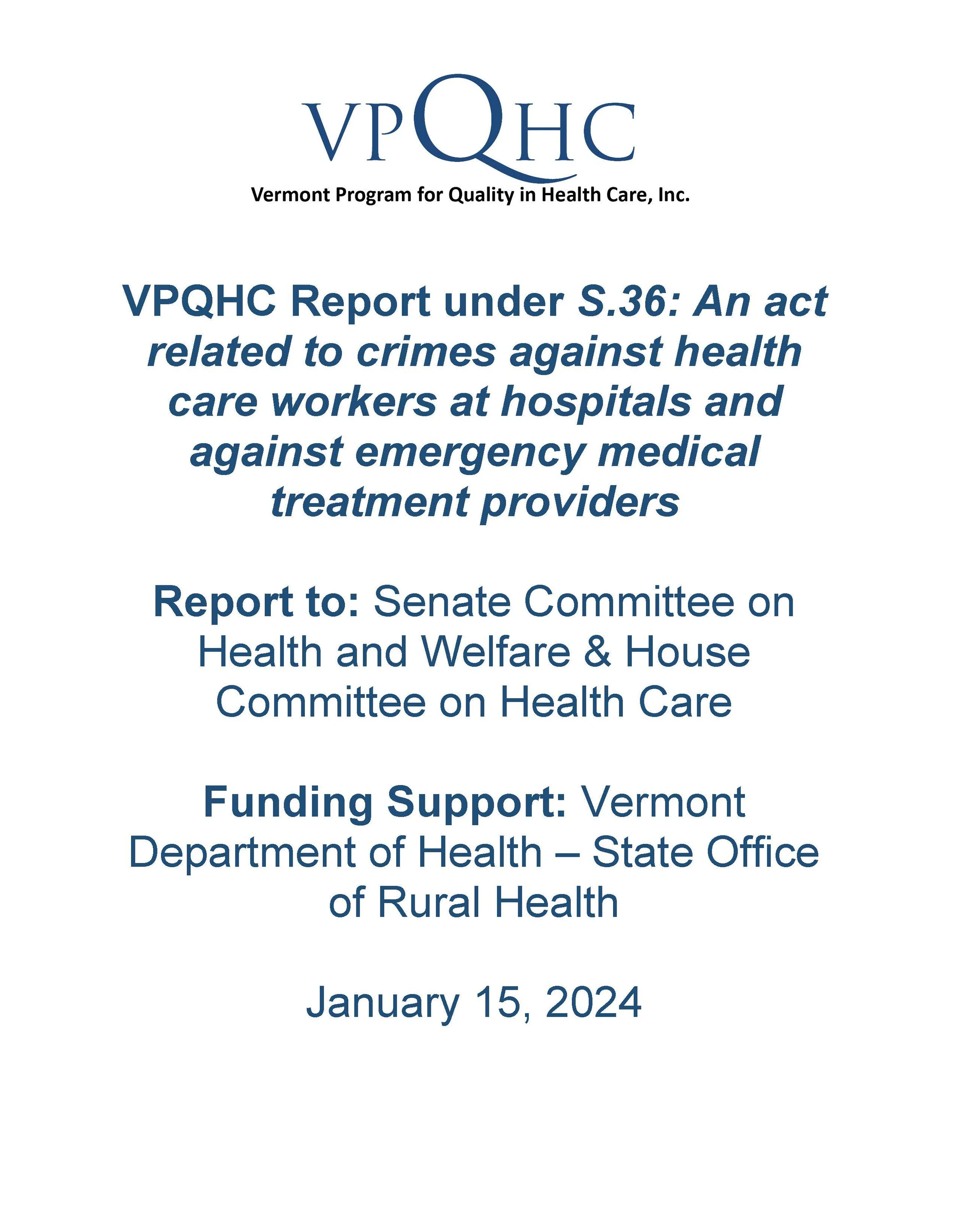 Vermont Program for Quality in Health Care, Inc.