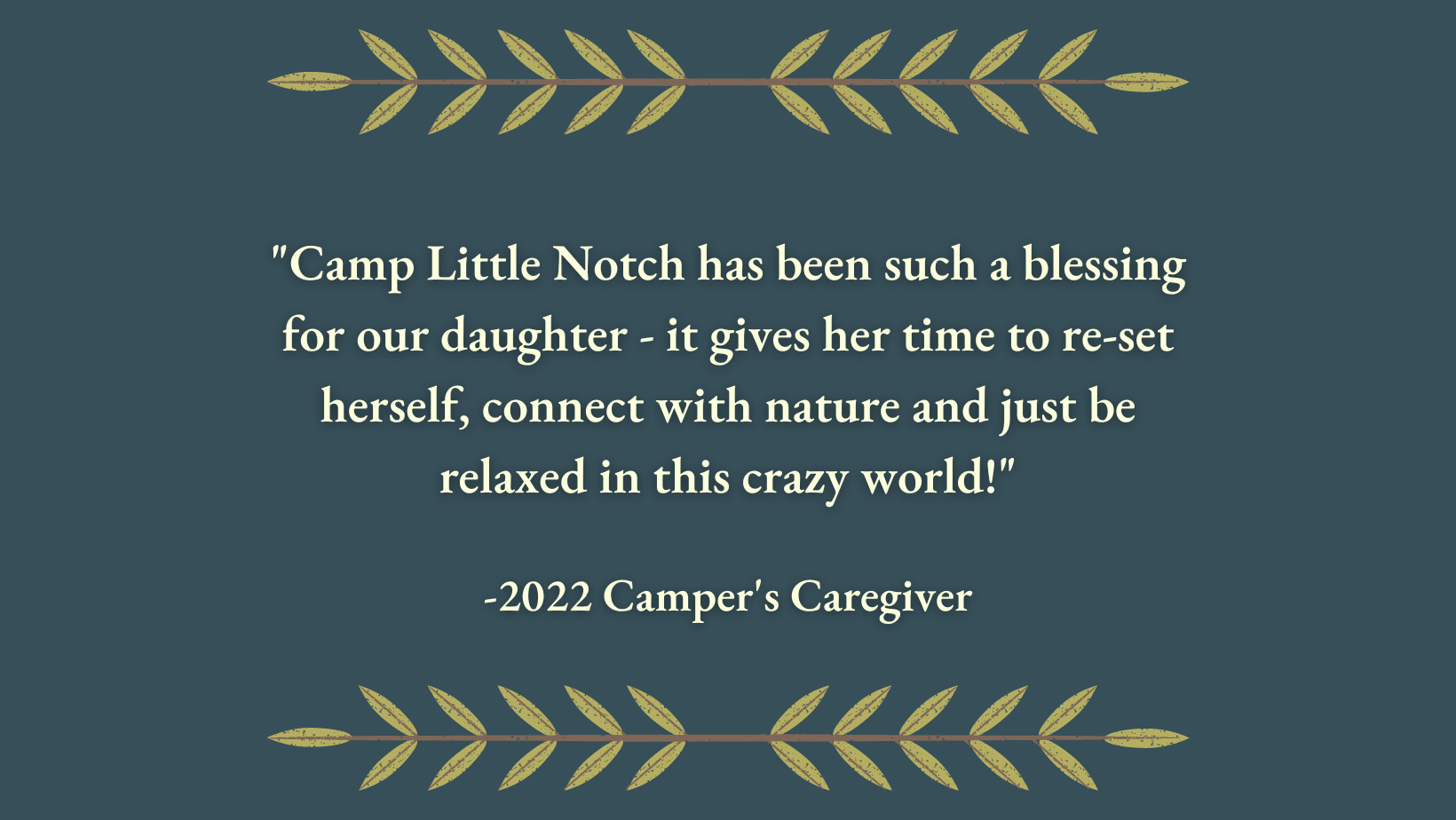 Testimonials — Camp Little Notch