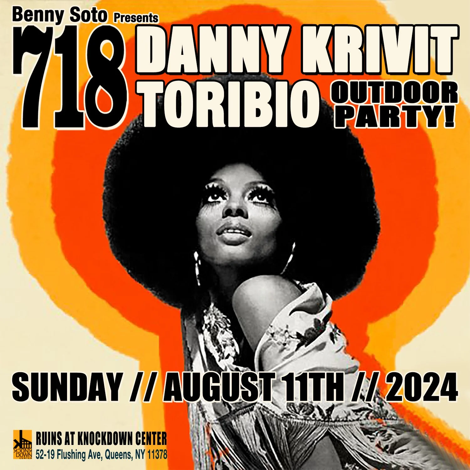 8/11/24 Sunday, 718 SESSIONS Outdoor Party! @ Ruins At Knockdown Center ...