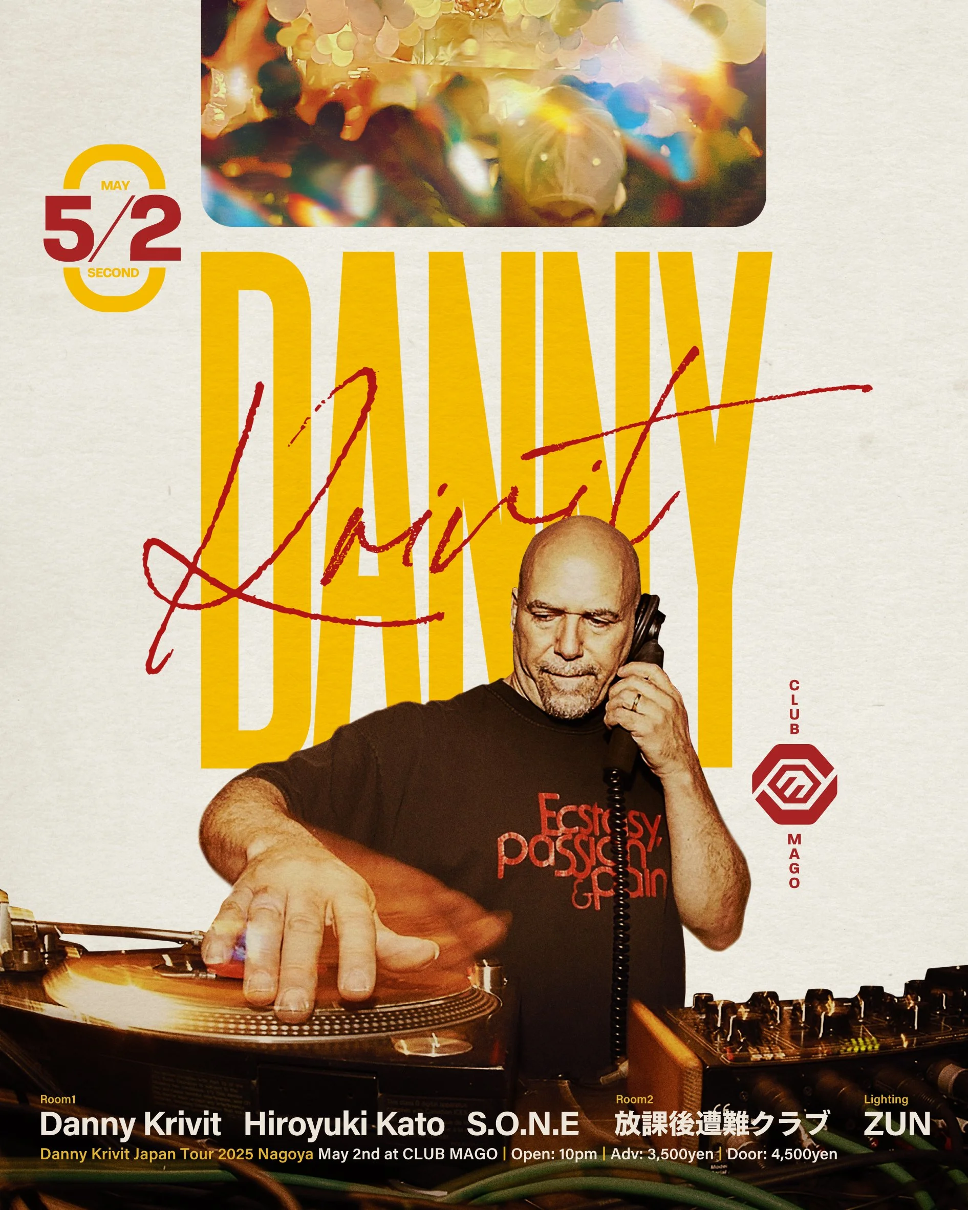 5/2/25 Friday Danny Krivit JAPAN GOLDEN WEEK TOUR 2025 @ Mago, Nagoya ...