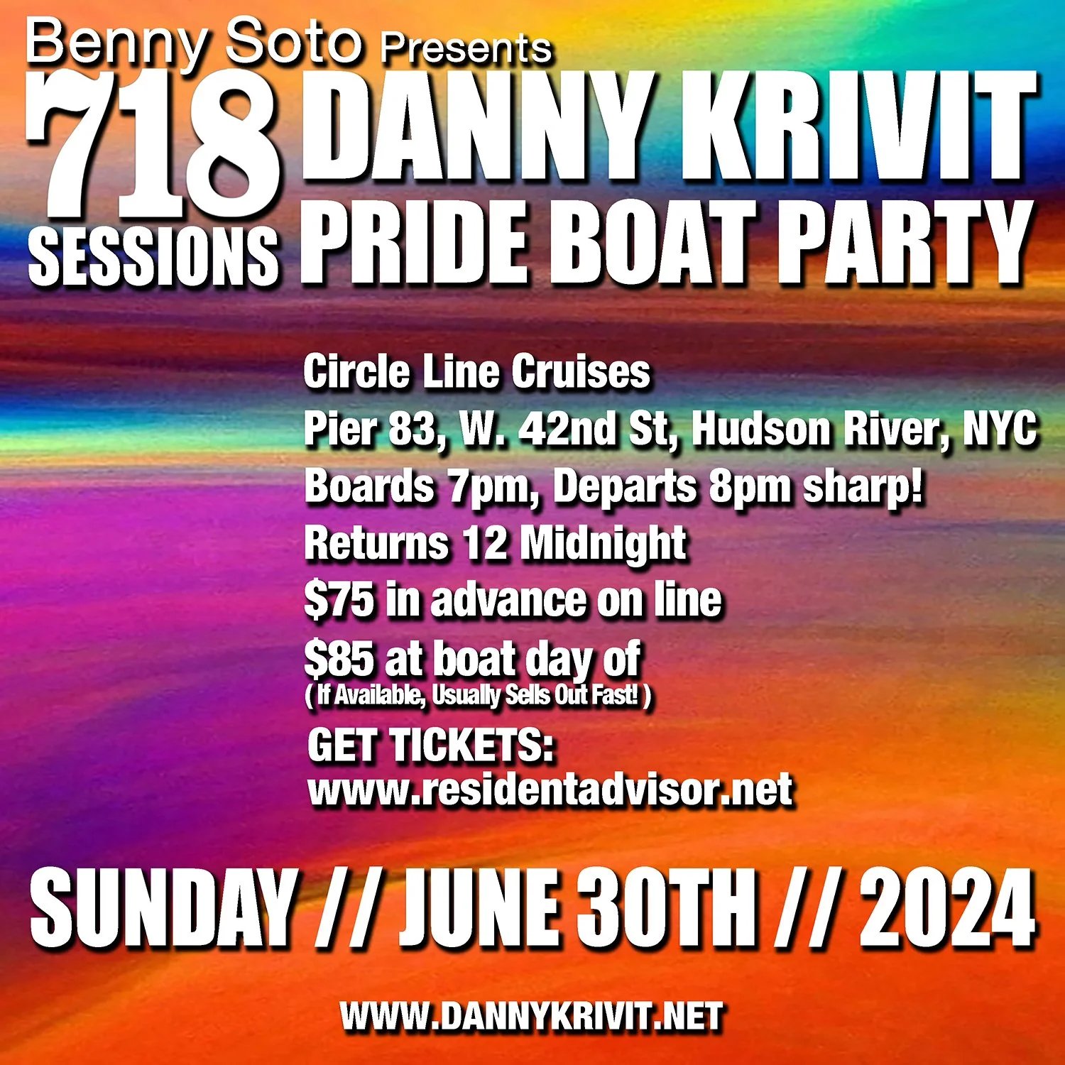 SOLD OUT! 6/30/24 Sunday Danny Krivit The Annual 718 Sessions Pride ...