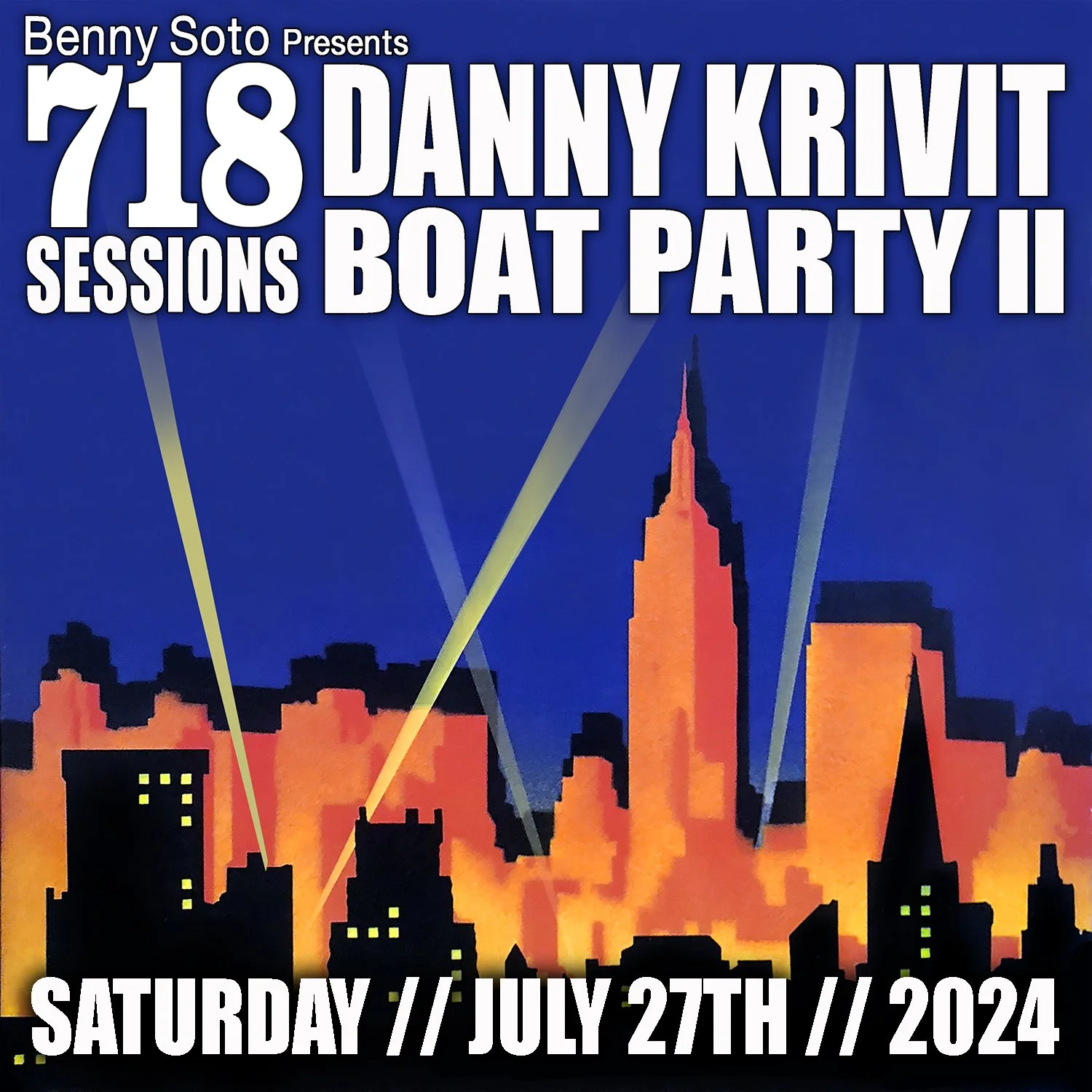 7/27/24 Saturday Danny Krivit 718 Sessions Boat Party 2024-PART2 ...