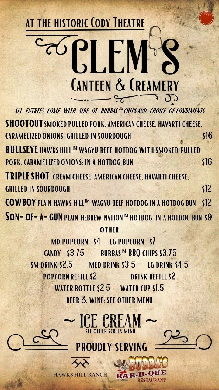 Clems Canteen & Creamery — The Cody Theatre