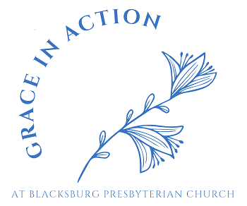 Grace in Action — Blacksburg Presbyterian Church