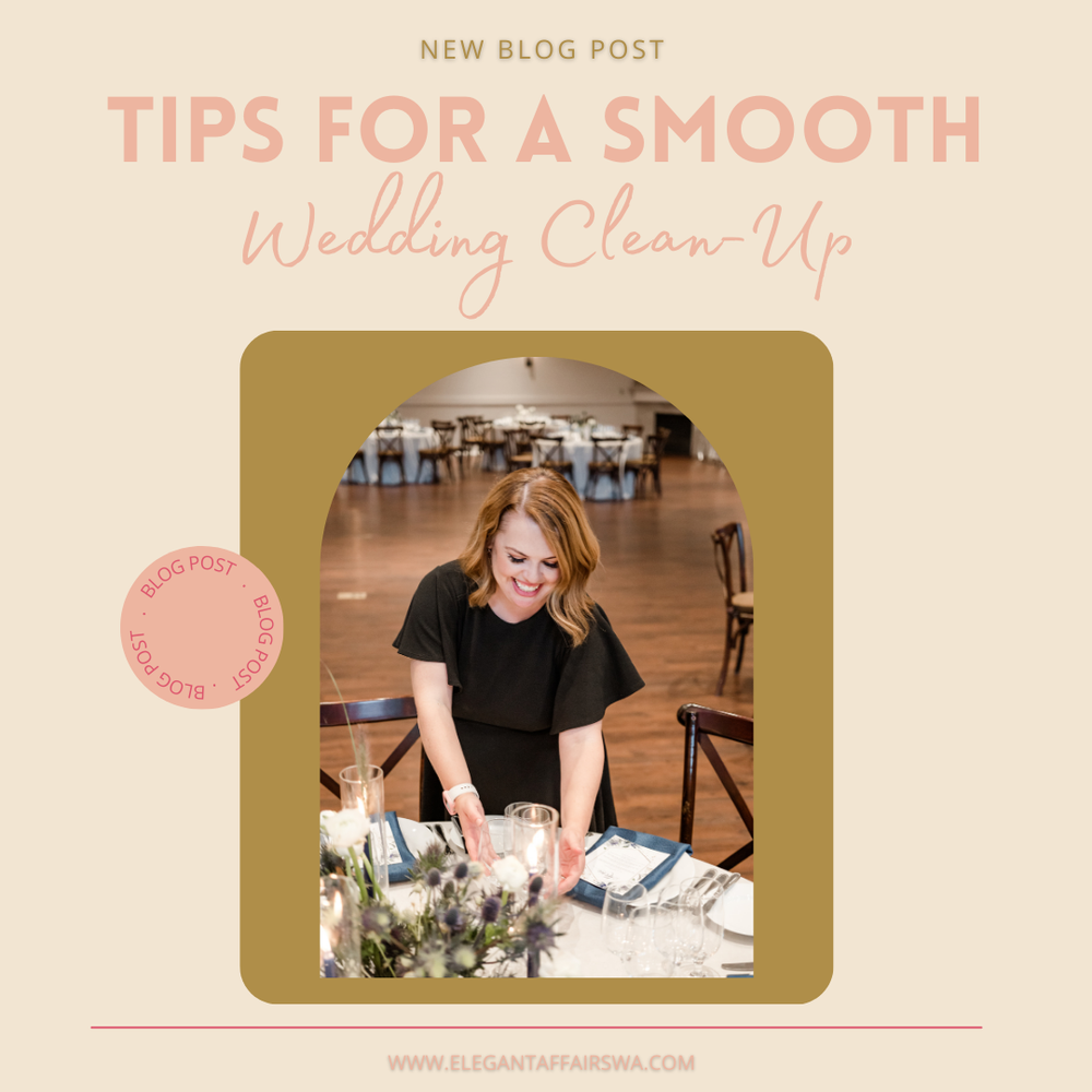 Seattle Wedding Planner | Wedding Clean Up Tips