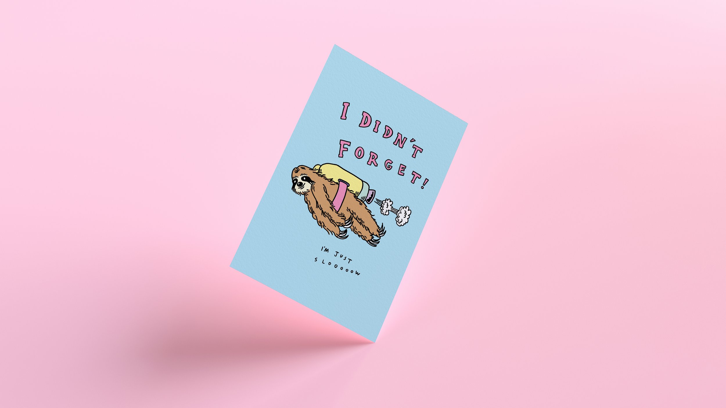 I forgot or late card - I'M JUST SLOOOW - greeting card by Wally Paper ...