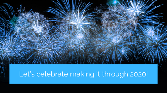 Let’s celebrate making it through 2020! — Zest For Life