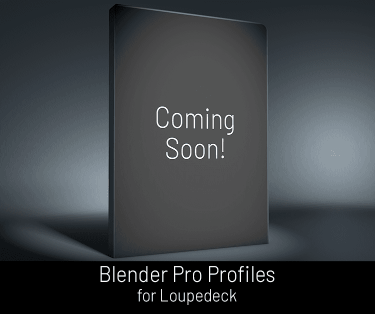 Blender Pro Profiles Loupedeck — sideshowfx