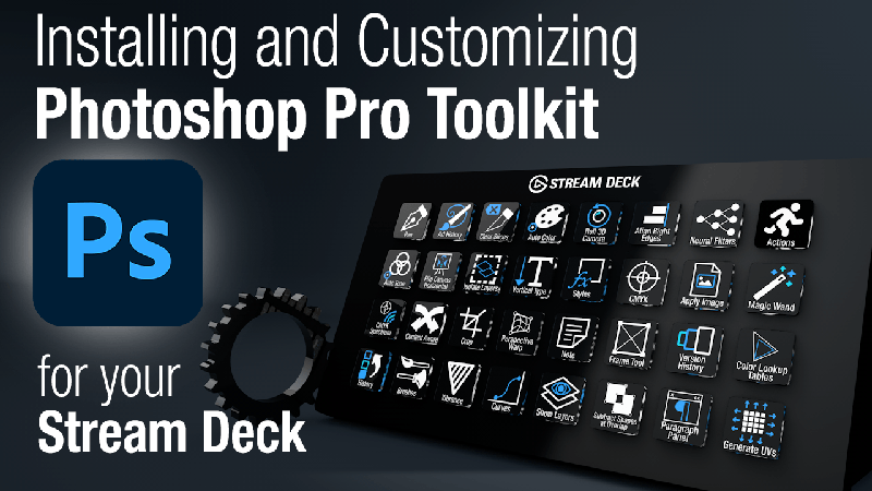 Photoshop Pro Toolkit Stream Deck — sideshowfx